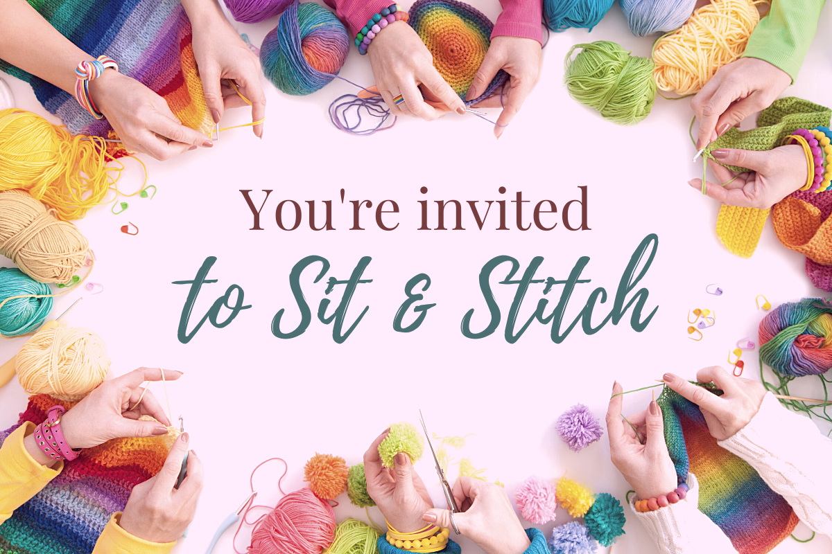 Lift Bridge Yarns | You're Invited to Sit & Stitch